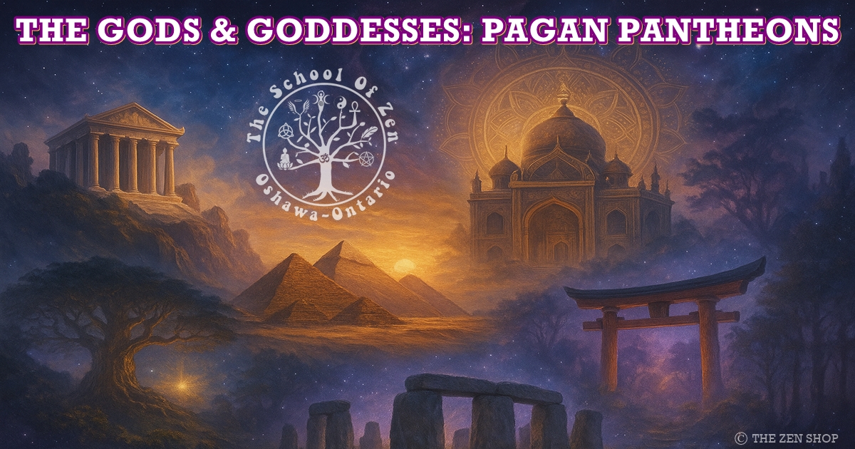 Pagan Pantheons Class:The Gods & Goddesses: | The Zen Shop