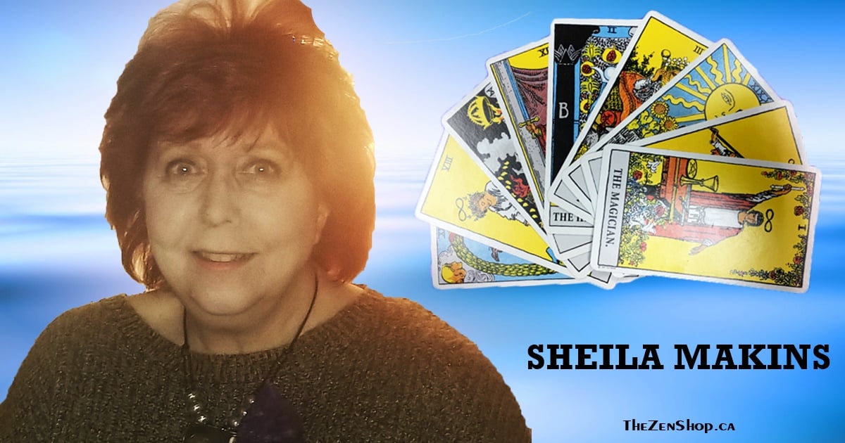 Sheila Makins Psychic Tarot Reader Available at The Zen Shop!