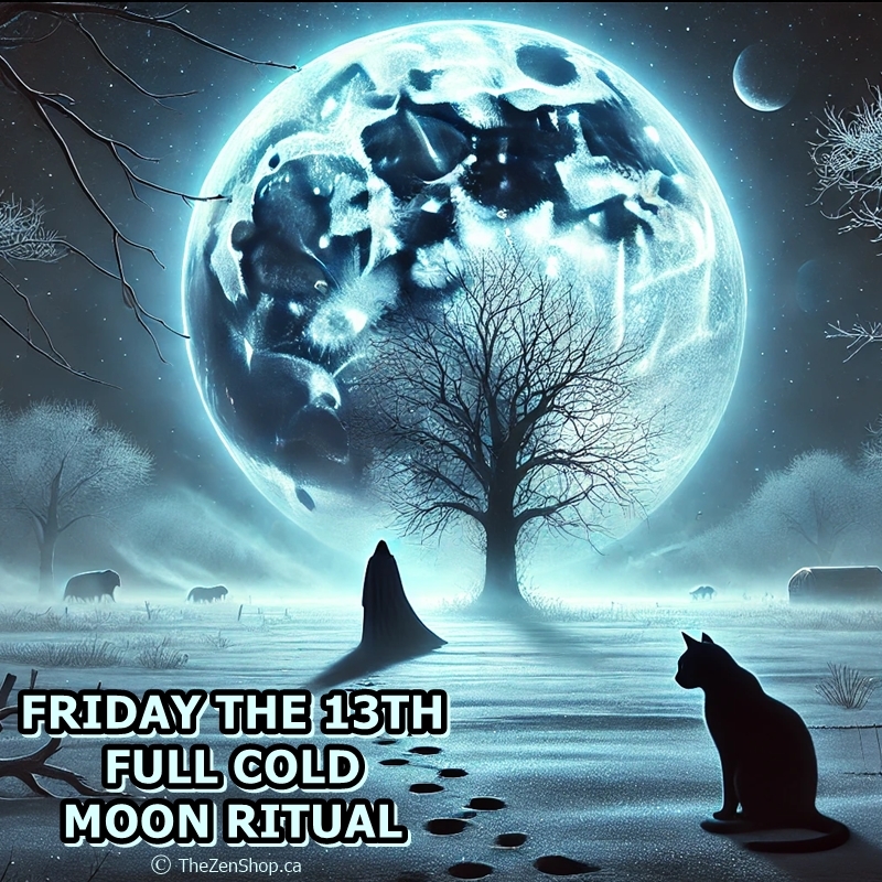 Friday the 13th Full Cold Moon Ritual - The Zen Shop
